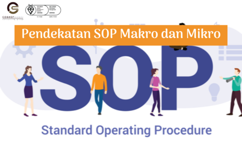 Pendekatan SOP Makro Dan Mikro | COGNOSCENTI CONSULTING GROUP ...