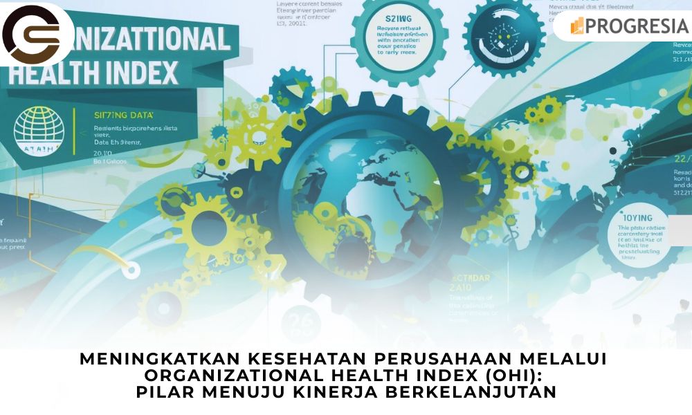 Mengukur Kesehatan Organisasi Melalui Pendekatan Organization Health ...